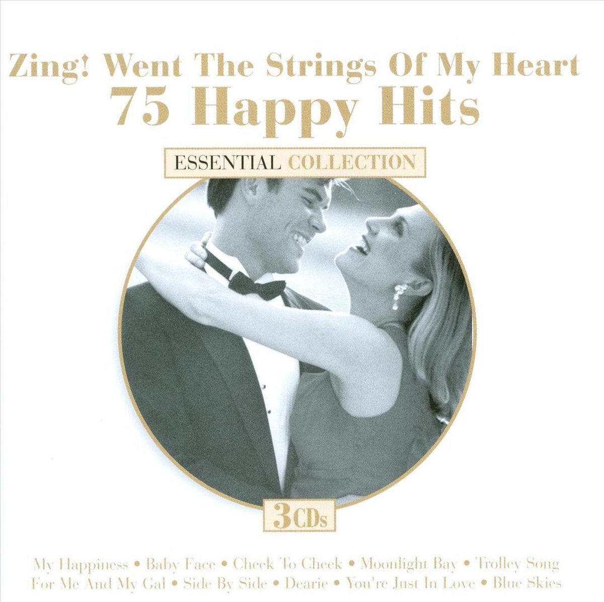 Zing! Went the Strings of My Heart: 75 Happy Hits - Our Price